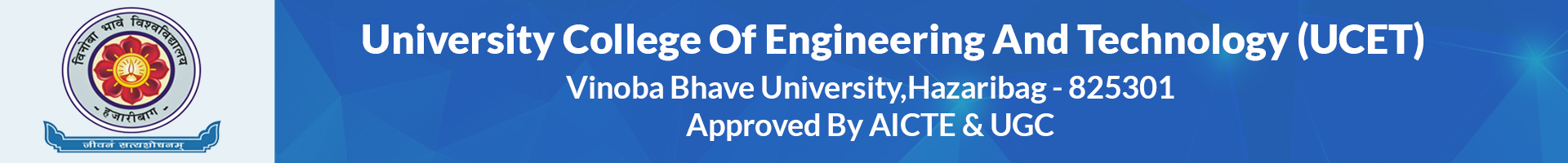 University College of Engineering and Technology (UCET), Vinoba Bhave ...